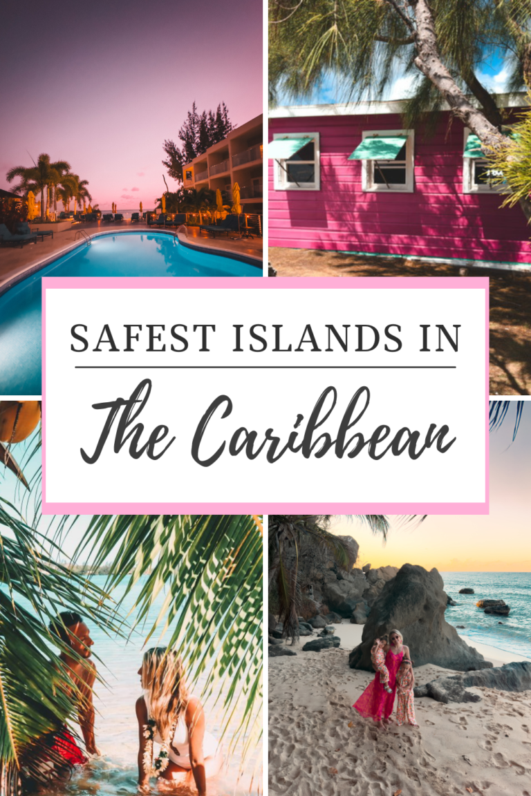 7 Of The Safest Caribbean Islands • The Daydream Diaries